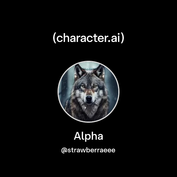 Chat with Alpha | character.ai | Personalized AI for every moment of ...