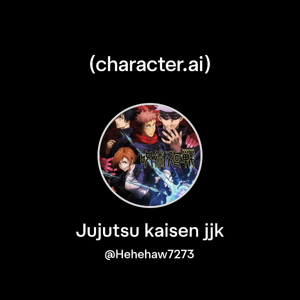 Chat with Jujutsu kaisen jjk | character.ai | Personalized AI for every ...