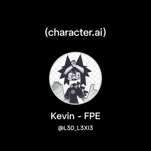 Chat with Kevin - FPE | character.ai | AI Chat, Reimagined–Your Words ...