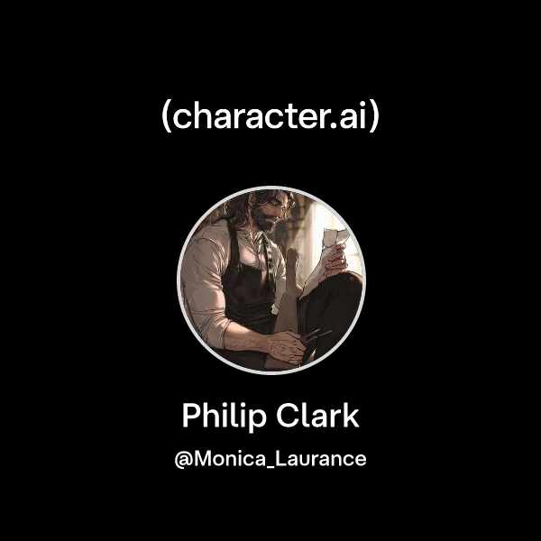 Chat with Philip Clark | character.ai | Personalized AI for every ...