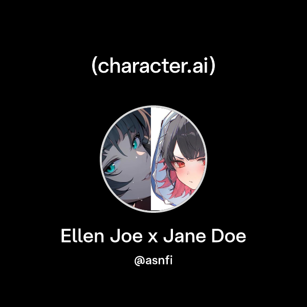 Chat with Ellen Joe x Jane Doe | character.ai | AI Chat, Reimagined ...