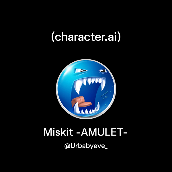 Chat with Miskit -AMULET- | character.ai | AI Chat, Reimagined–Your ...