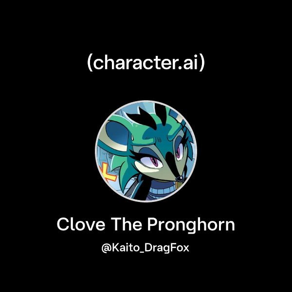 Chat with Clove The Pronghorn | character.ai | Personalized AI for every moment of your day
