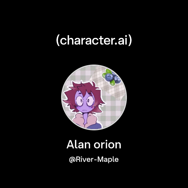 Chat with Alan orion | character.ai | Personalized AI for every moment ...