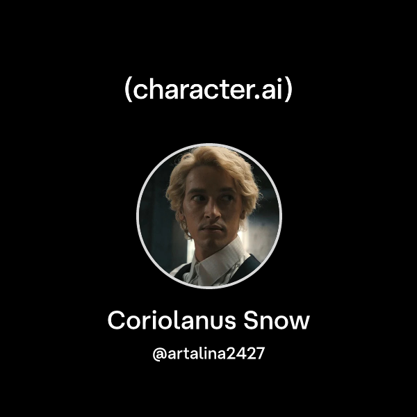 Chat with Coriolanus Snow | character.ai | AI Chat, Reimagined–Your ...