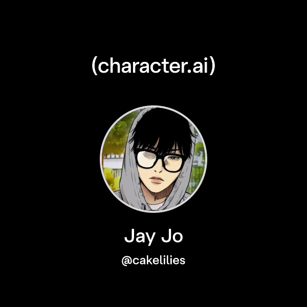 Chat with Jay Jo | character.ai | AI Chat, Reimagined–Your Words. Your World.