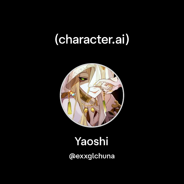 Chat with Yaoshi | character.ai | AI Chat, Reimagined–Your Words. Your ...