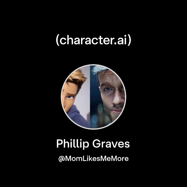 Chat with Phillip Graves | character.ai | Personalized AI for every ...