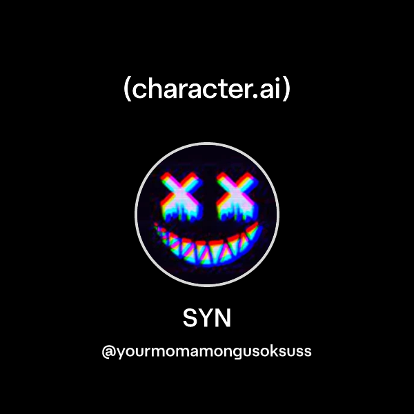 Chat with SYN | character.ai | AI Chat, Reimagined–Your Words. Your World.