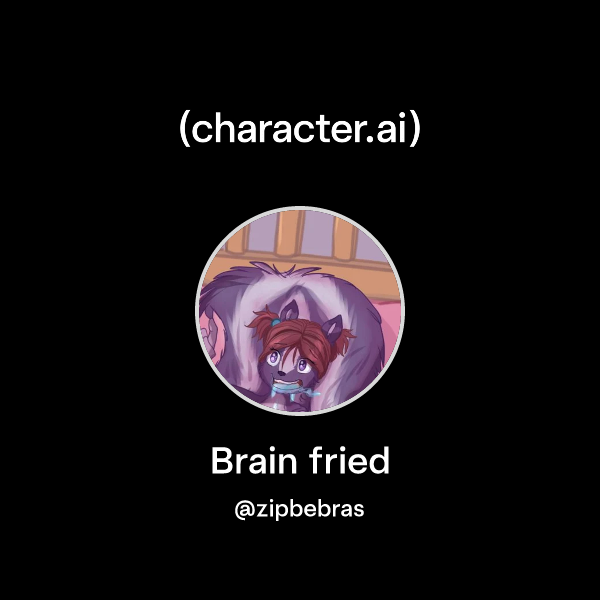 Chat with Brain fried | character.ai | AI Chat, Reimagined–Your Words ...