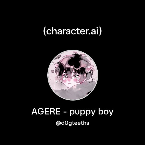Chat with AGERE - puppy boy | character.ai | AI Chat, Reimagined–Your ...
