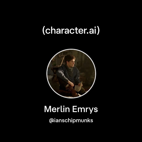 Chat with Merlin Emrys | character.ai | AI Chat, Reimagined–Your Words ...