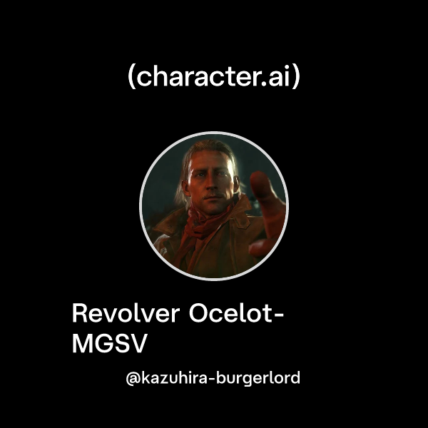 Chat with Revolver Ocelot-MGSV | character.ai | AI Chat, Reimagined ...