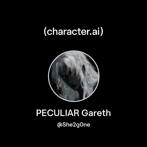 Chat with PECULIAR Gareth | character.ai | Personalized AI for every ...