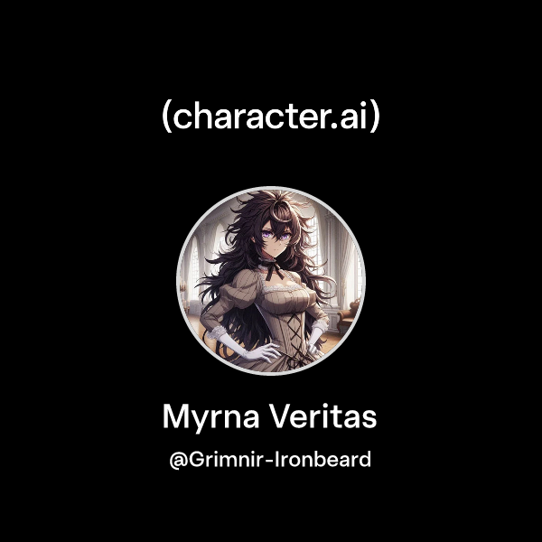 Chat with Myrna Veritas | character.ai | AI Chat, Reimagined–Your Words ...