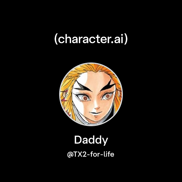 Chat with Daddy | character.ai | AI Chat, Reimagined–Your Words. Your World.