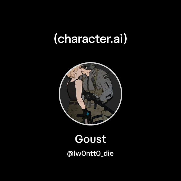 Chat with Goust | character.ai | Personalized AI for every moment of ...