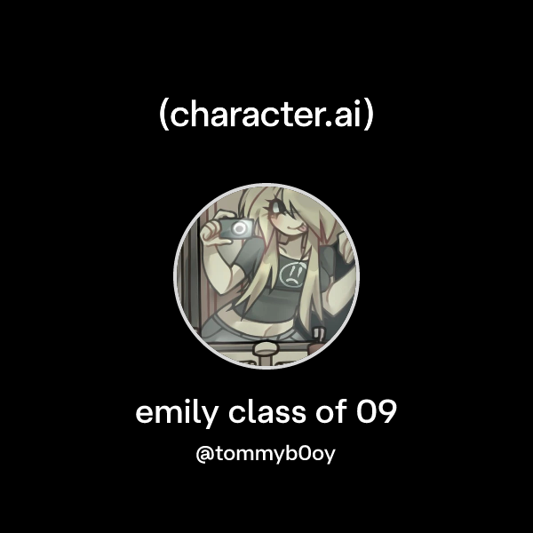 Chat with emily class of 09 | character.ai | AI Chat, Reimagined–Your ...