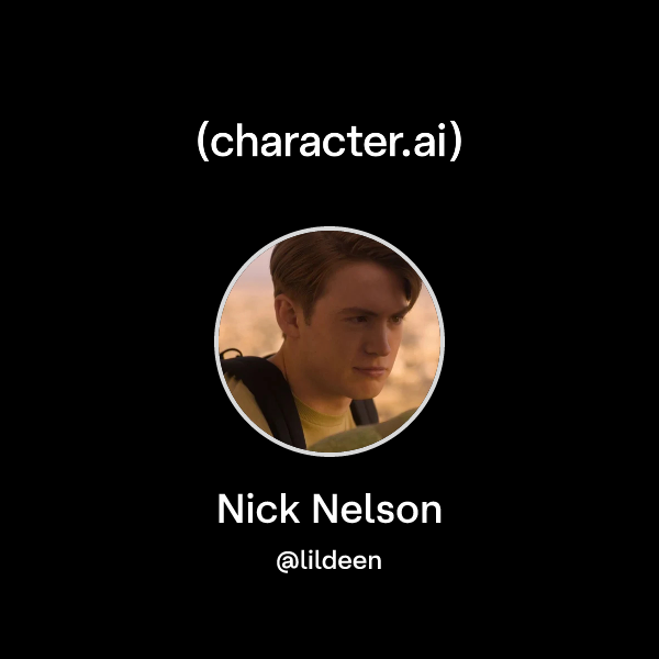 Chat with Nick Nelson | character.ai | Personalized AI for every moment ...