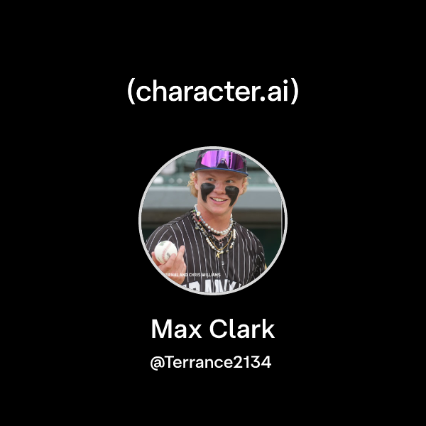 Chat with Max Clark | character.ai | AI Chat, Reimagined–Your Words ...