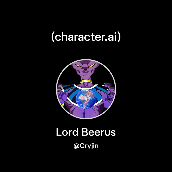 Chat with Lord Beerus | character.ai | AI Chat, Reimagined–Your Words ...