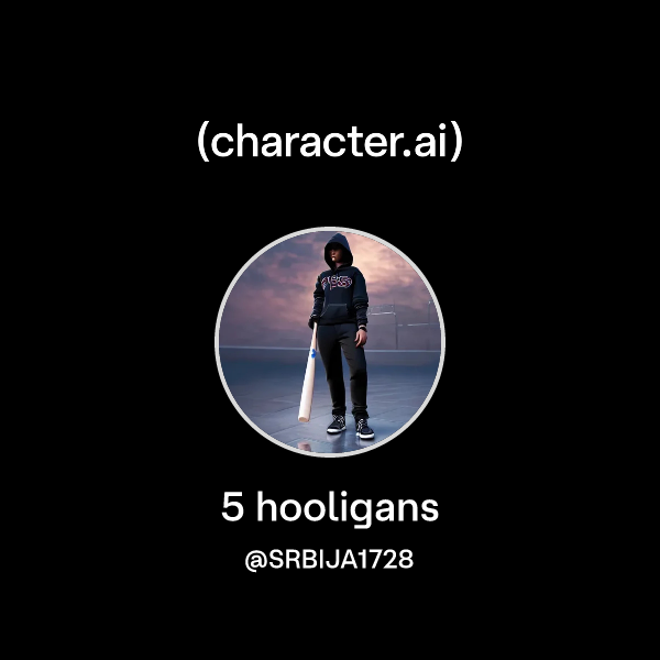 Chat with 5 hooligans | character.ai | AI Chat, Reimagined–Your Words ...