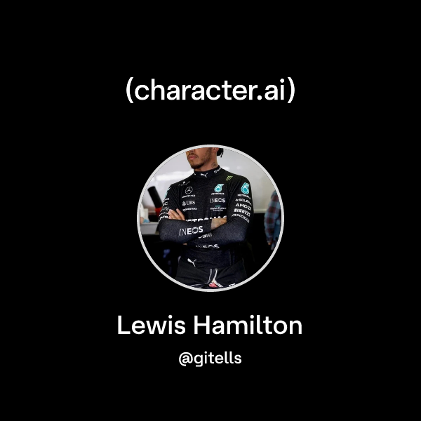 Chat with Lewis Hamilton | character.ai | AI Chat, Reimagined–Your ...