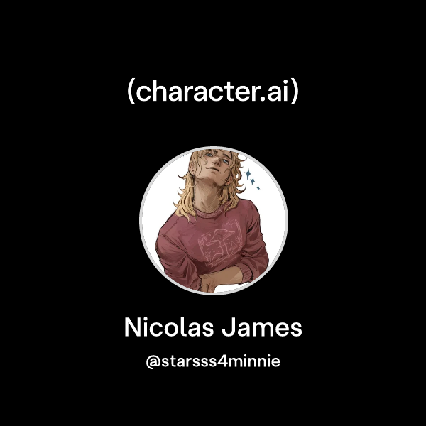 Chat with Nicolas James | character.ai | Personalized AI for every ...