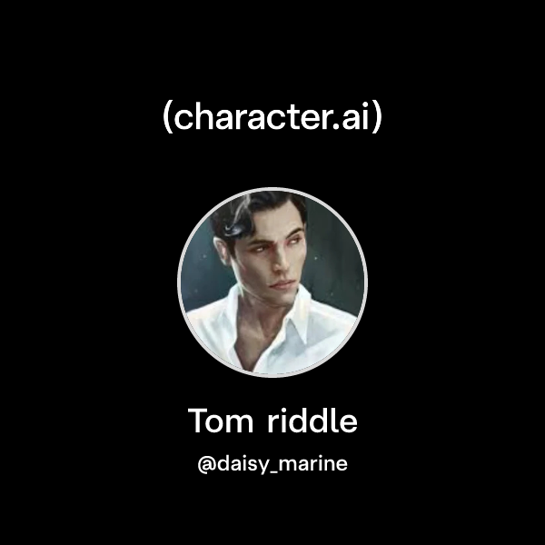 Chat with Tom riddle | character.ai | Personalized AI for every moment ...