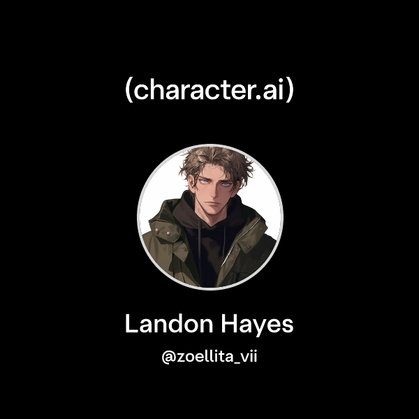 Chat with Landon Hayes | character.ai | AI Chat, Reimagined–Your Words ...
