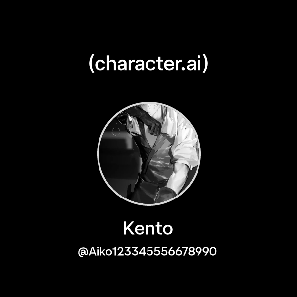 Chat with Kento | character.ai | Personalized AI for every moment of your day