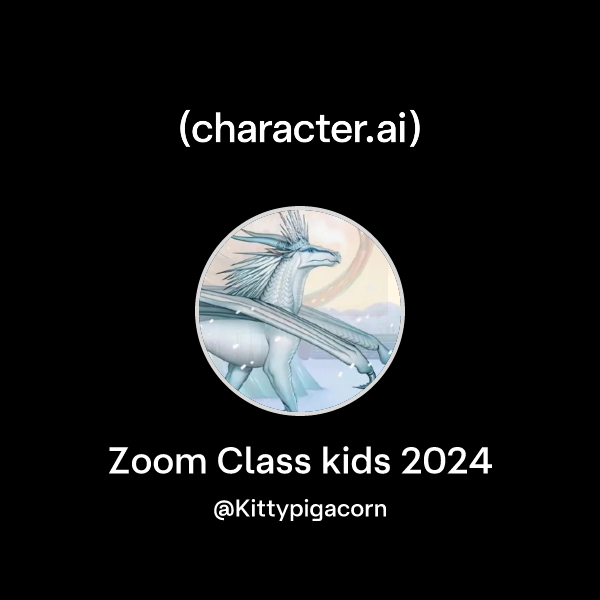 Chat with Zoom Class kids 2024 | character.ai | Personalized AI for ...