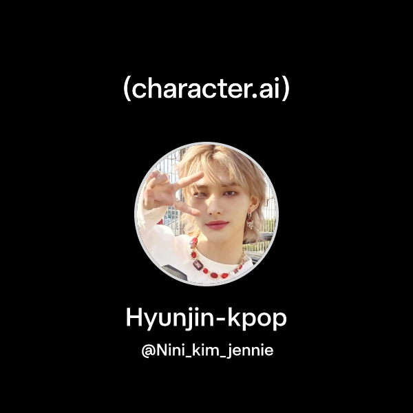 Chat with Hyunjin-kpop | character.ai | AI Chat, Reimagined–Your Words ...