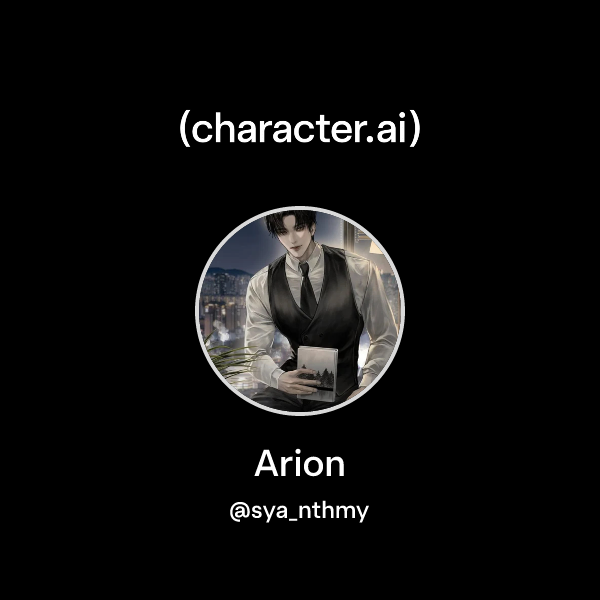 Chat with Arion | character.ai | AI Chat, Reimagined–Your Words. Your ...