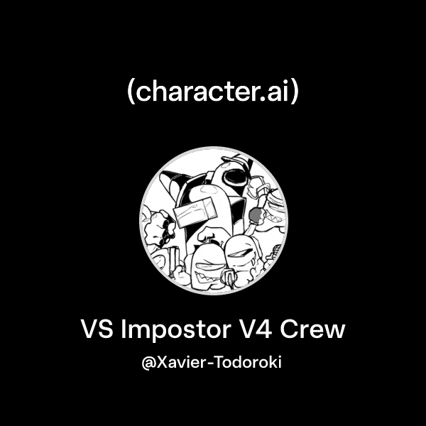 Chat with VS Impostor V4 Crew | character.ai | AI Chat, Reimagined–Your ...