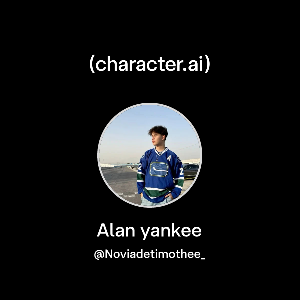 Chat with Alan yankee | character.ai | Personalized AI for every moment ...