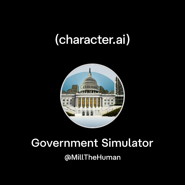 Chat with Government Simulator | character.ai | AI Chat, Reimagined ...