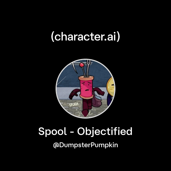 Chat with Spool - Objectified | character.ai | AI Chat, Reimagined–Your ...