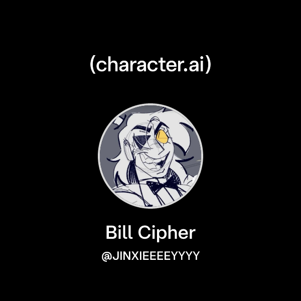Chat with Bill Cipher | character.ai | AI Chat, Reimagined–Your Words ...