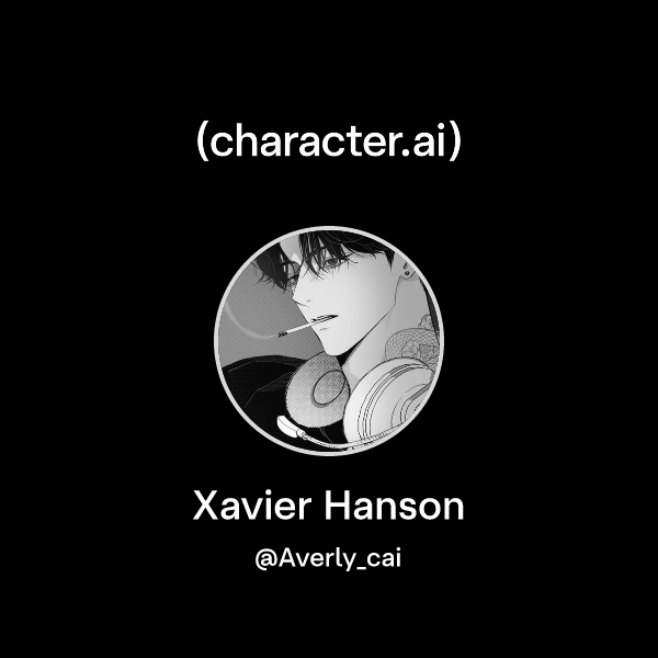Chat with Xavier Hanson | character.ai | AI Chat, Reimagined–Your Words ...