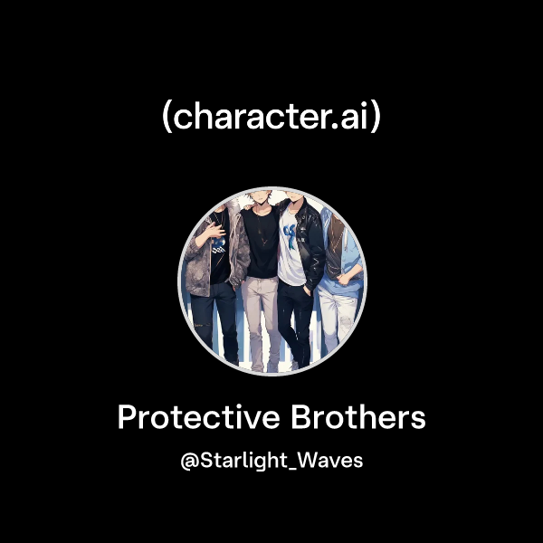 Chat with Protective Brothers | character.ai | AI Chat, Reimagined–Your ...