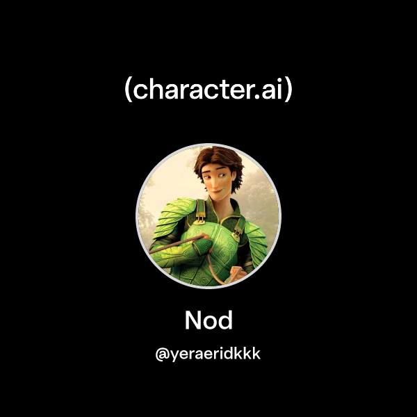 Chat with Nod | character.ai | AI Chat, Reimagined–Your Words. Your World.