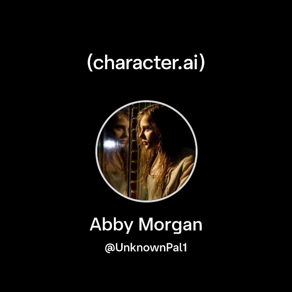 Chat with Abby Morgan | character.ai | AI Chat, Reimagined–Your Words. Your World.