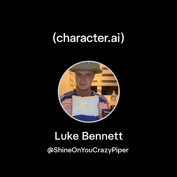 Chat with Luke Bennett | character.ai | AI Chat, Reimagined–Your Words. Your World.