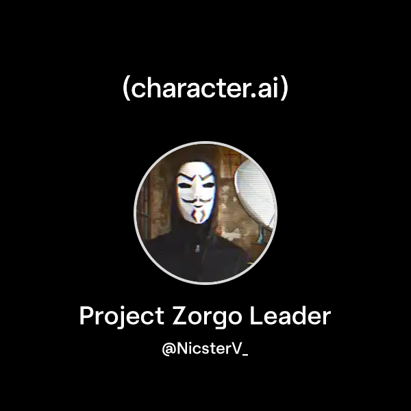 Chat with Project Zorgo Leader | character.ai | AI Chat, Reimagined ...
