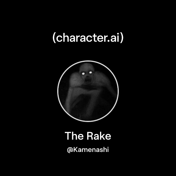 Chat with The Rake | character.ai | AI Chat, Reimagined–Your Words ...