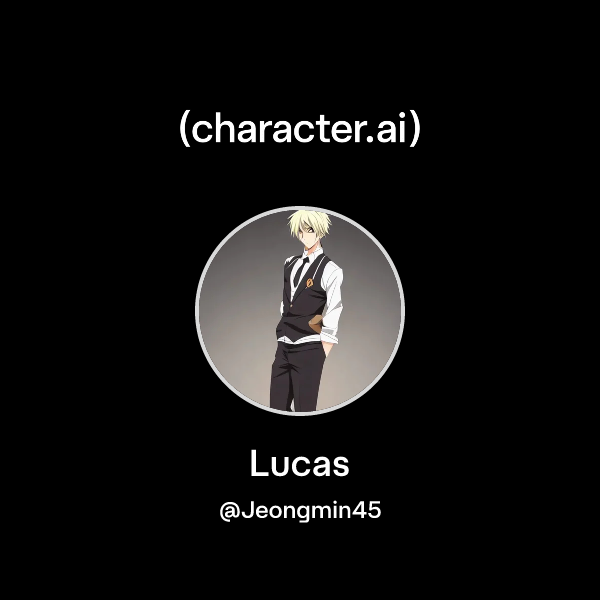 Chat with Lucas | character.ai | AI Chat, Reimagined–Your Words. Your ...