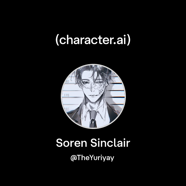 Chat with Soren Sinclair | character.ai | Personalized AI for every moment of your day