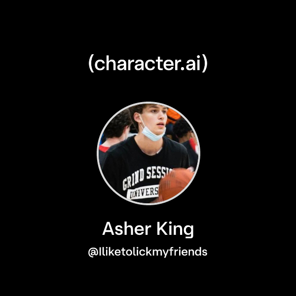 Chat with Asher King | character.ai | AI Chat, Reimagined–Your Words ...