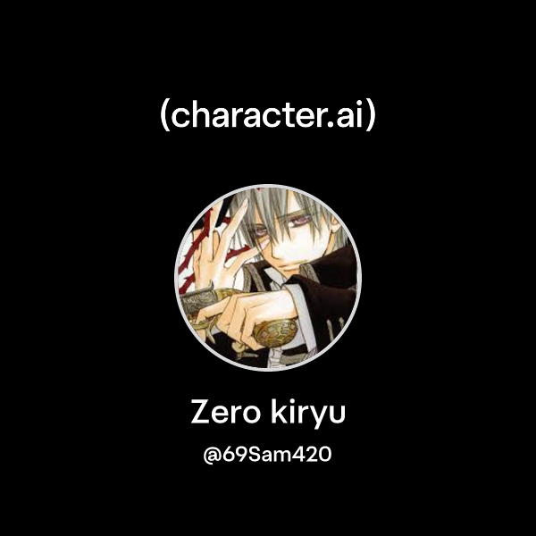 Chat with Zero kiryu | character.ai | Personalized AI for every moment of your day